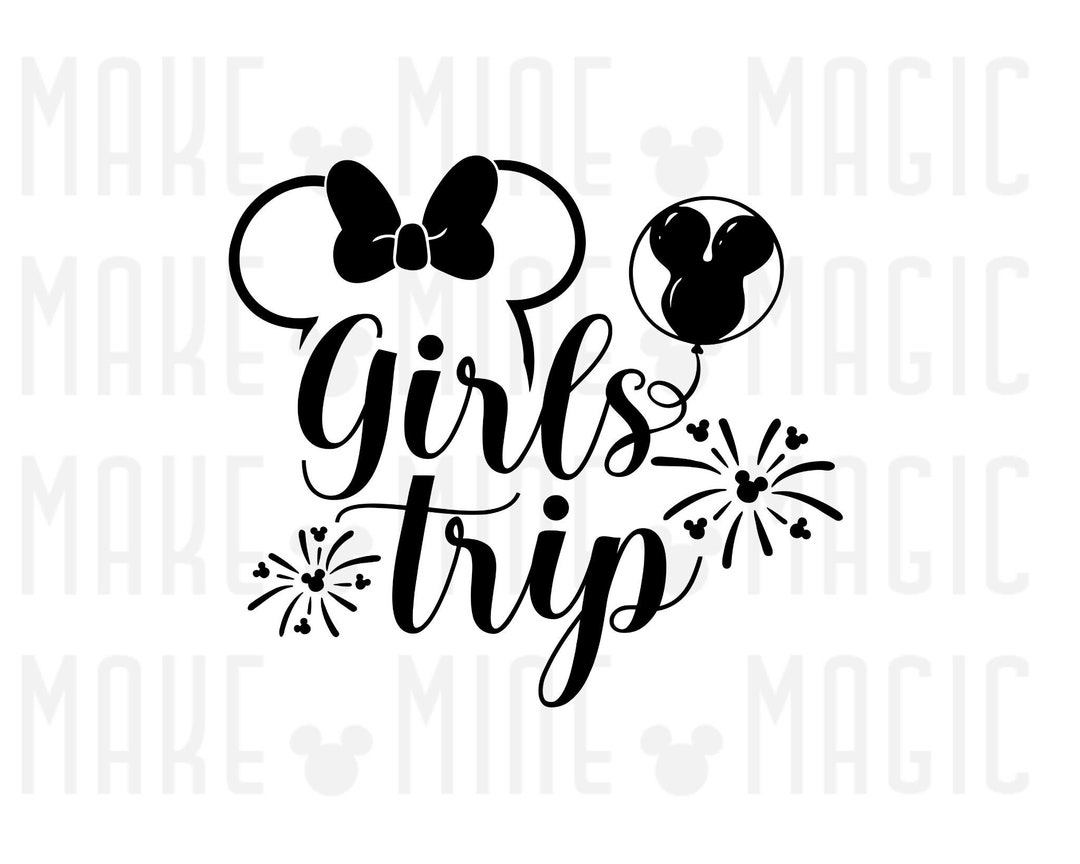 Girls Trip Disneyworld Svg Png, Disneyland Girls Trip, Girls Squad Trip ...