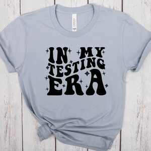 In My Testing Era SVG PNG, Teacher Svg, Teacher Shirt, Era Svg, Eras ...