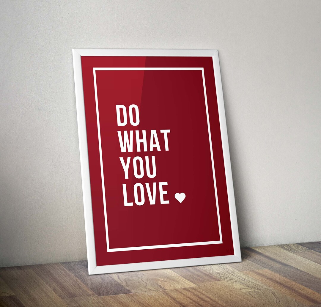 Do What You Love, Digital Print Poster, Printable Poster, Artistic Wall ...