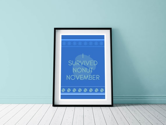 I Survived NoNut November Christmas Wall Art Digital Print | Etsy