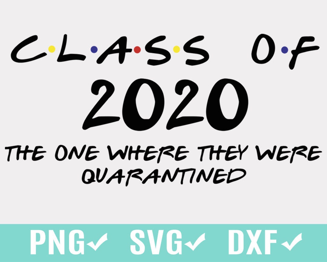 Class of 2020, End of School Year, End of Term, Juniors, Seniors ...