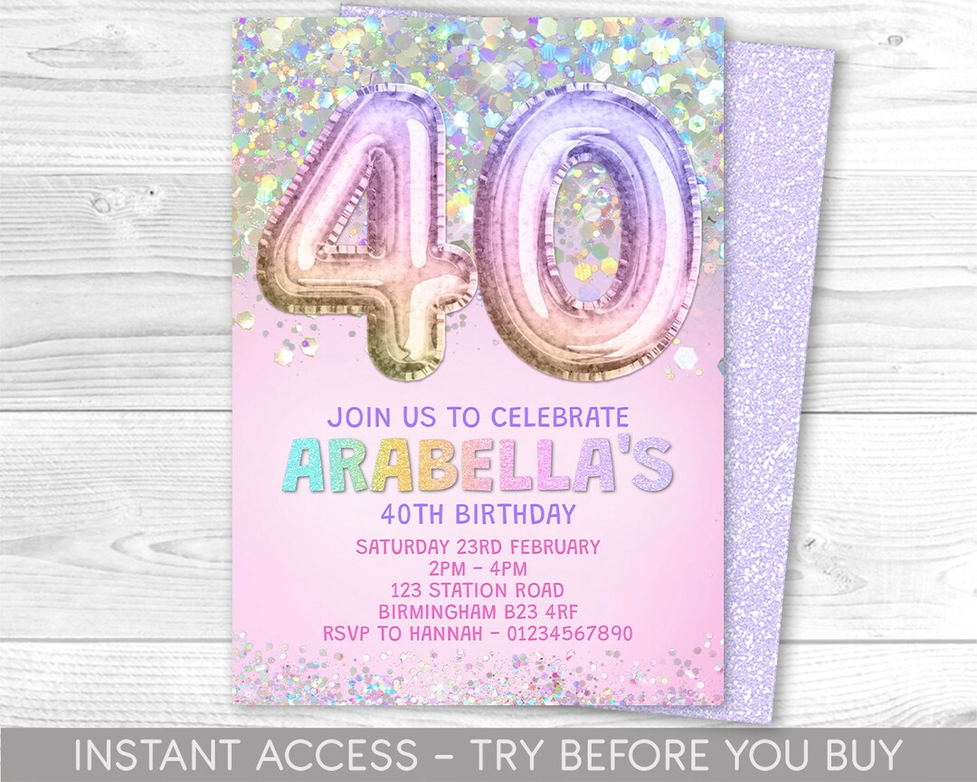 Editable 40th Birthday Invitation Template Rainbow Glitter Birthday ...
