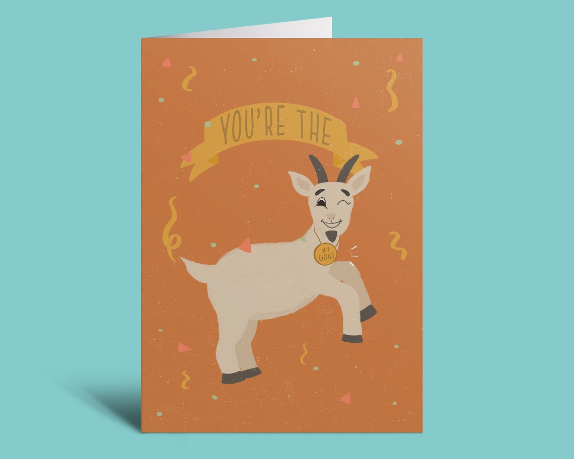 You're the GOAT Printable Card // 5 X 7 Instant Download // Greeting ...