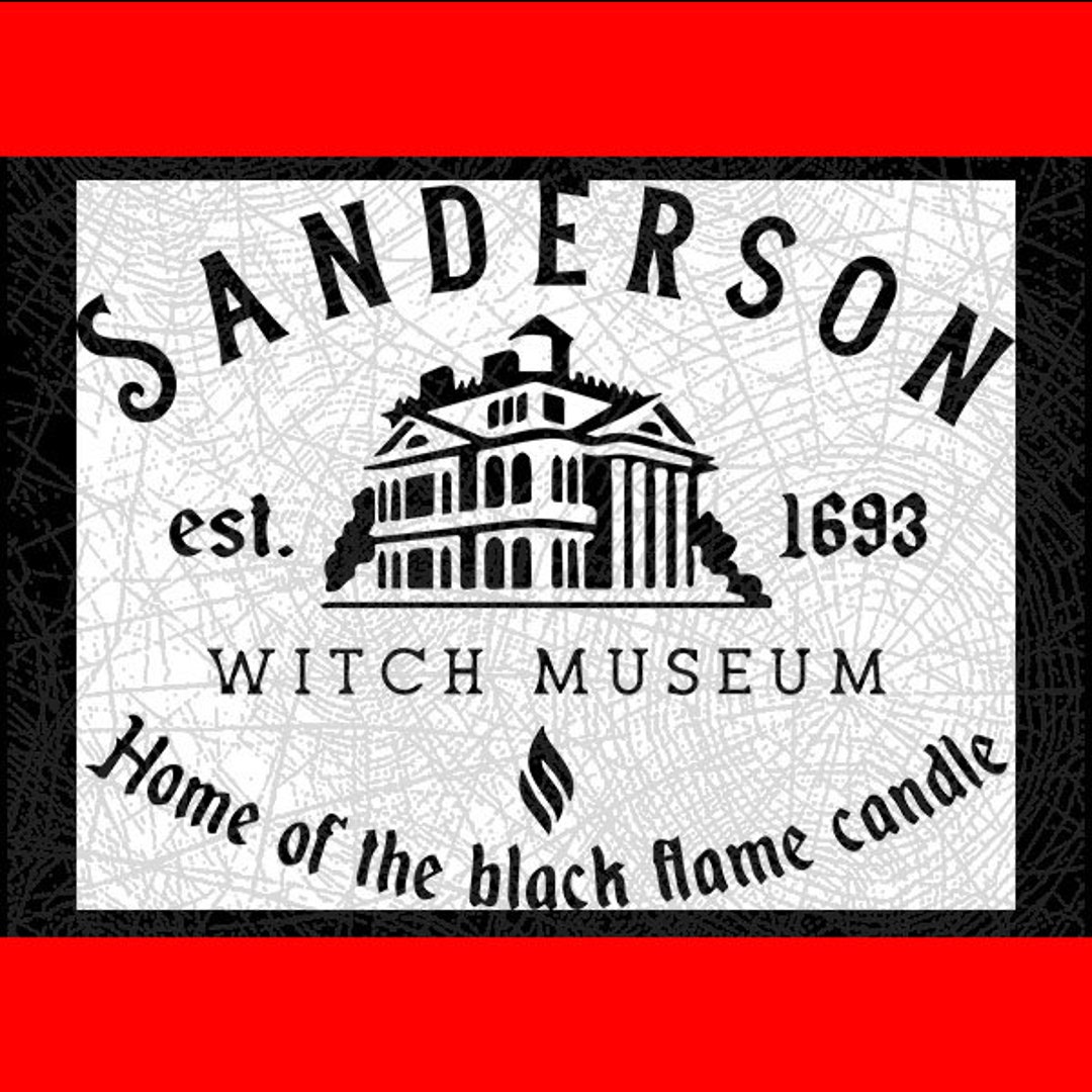 Sanderson Sisters Witch Museum Svg Digital Cut File // Dxf // EPS ...