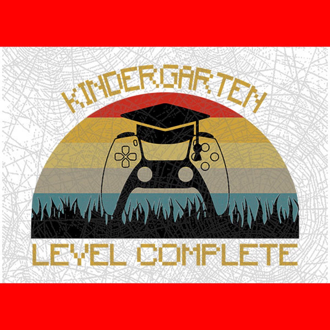 Kindergarten Grade Level Complete SVG Graduation Video Game - Etsy