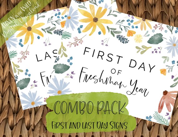 First Day of Freshman Year Sign High School or College - Etsy