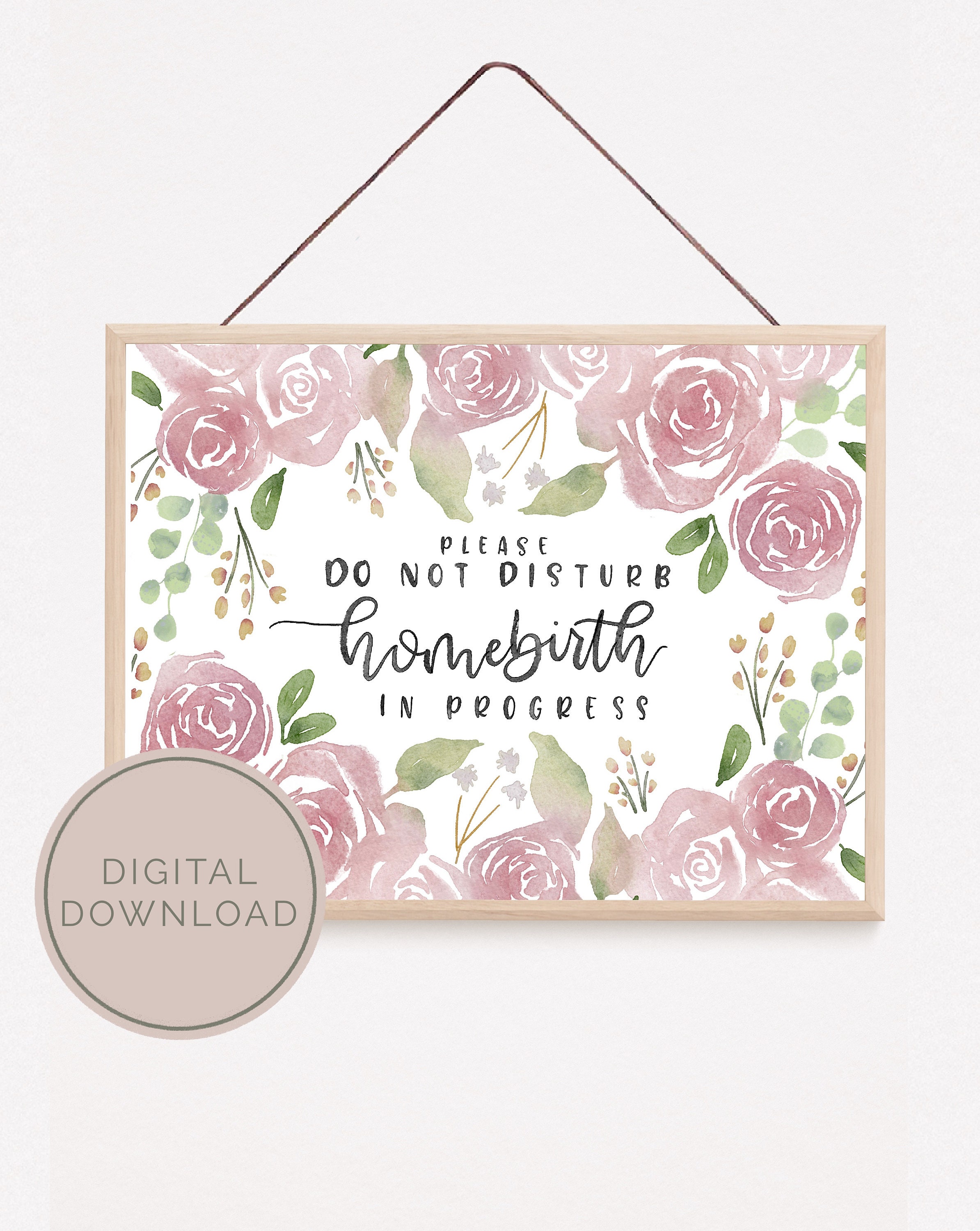 Homebirth in Progress Sign | Quiet Please Homebirth in Progress | Do ...