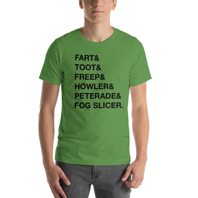 A Fart by Any Other Name is Still A Fart - Novelty Fart T-shirt - List ...