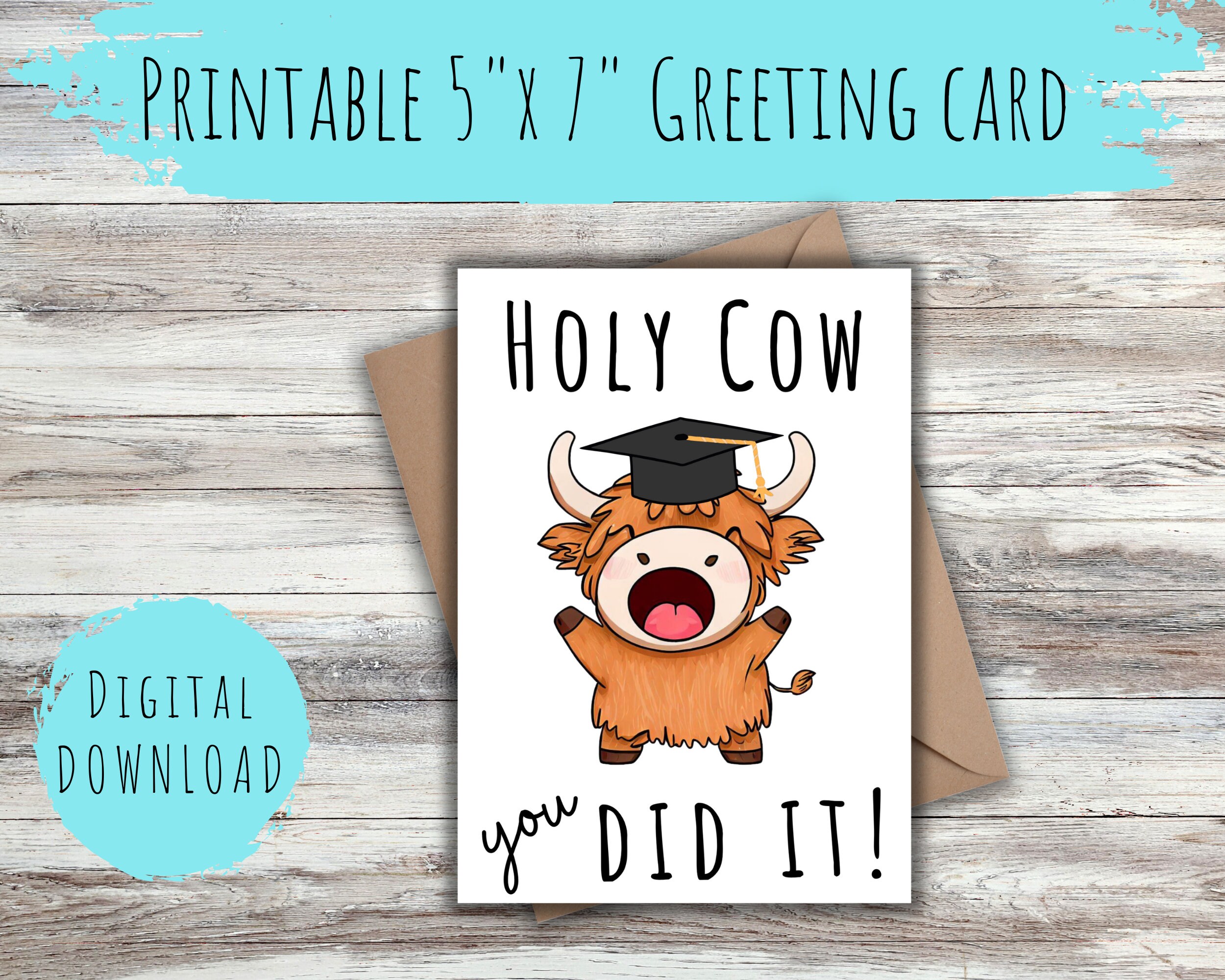 Holy Cow You Did It INSTANT DOWNLOAD Graduation Card Printable Grad ...