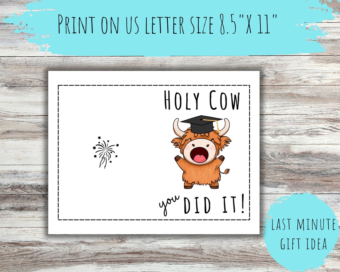 Holy Cow You Did It INSTANT DOWNLOAD Graduation Card Printable Grad ...