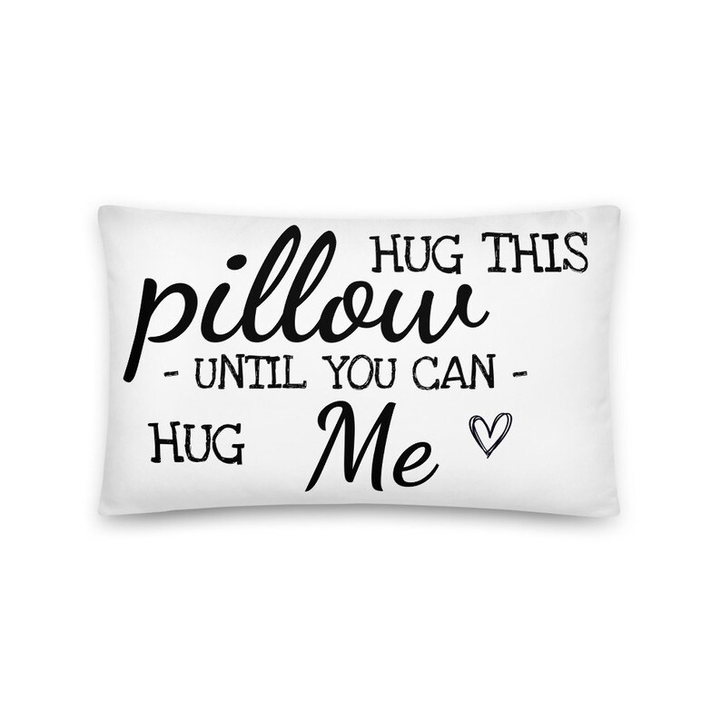 Hug This Pillow Until You Can Hug Me Long Distance - Etsy Hug This Pillow Until You Can Hug Me Long Distance - Etsy