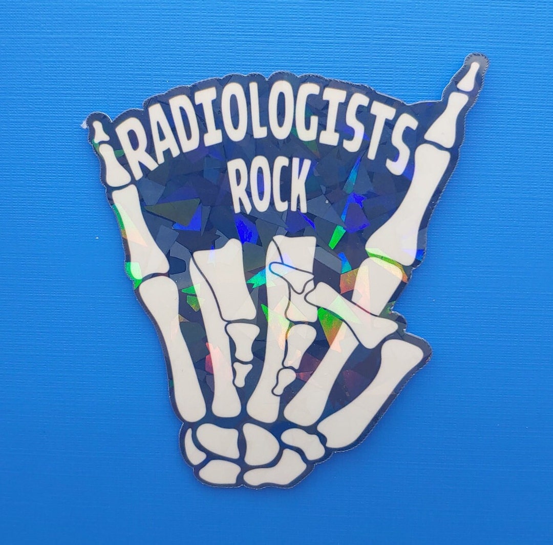 Radiologists Rock Holographic Sticker: Skeleton Hand Vinyl Decal - Etsy