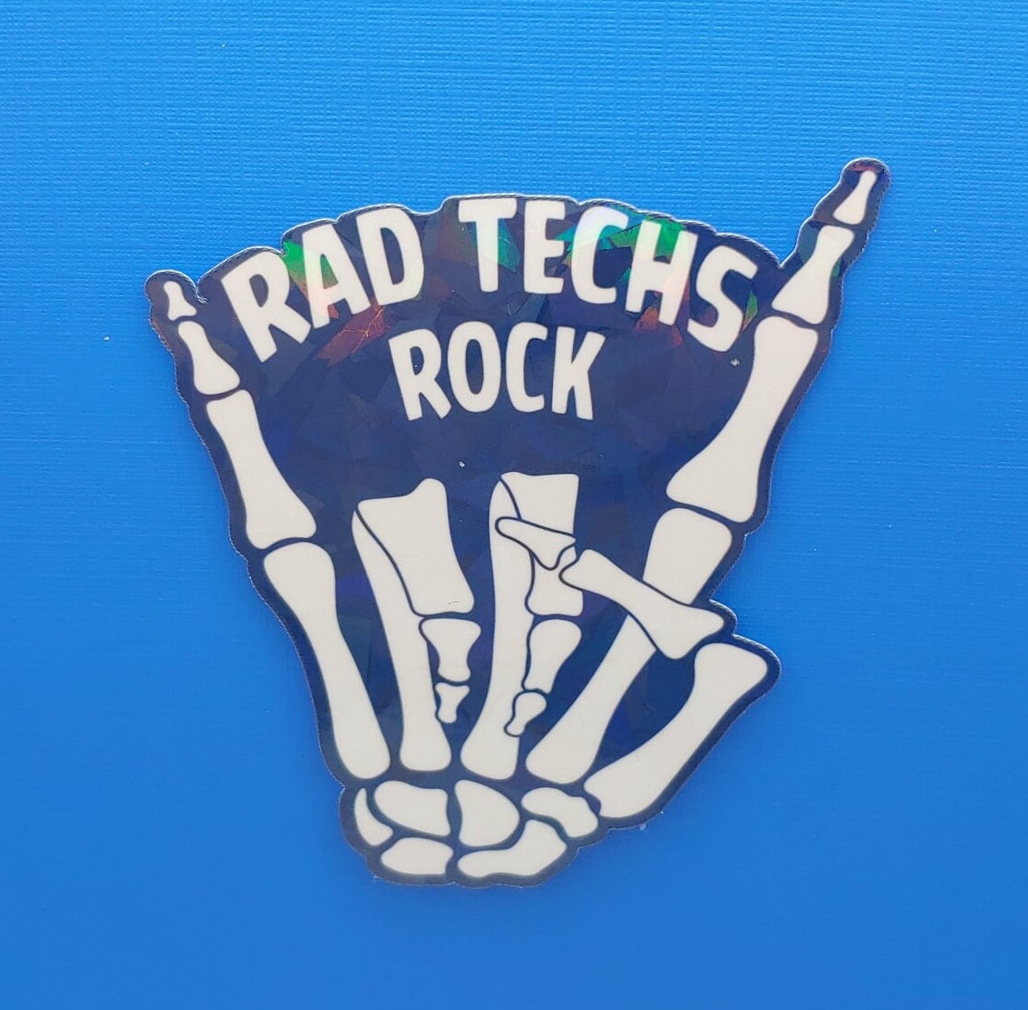 RAD TECHS ROCK Skeleton Hand Sticker | Holographic Vinyl Decal for ...