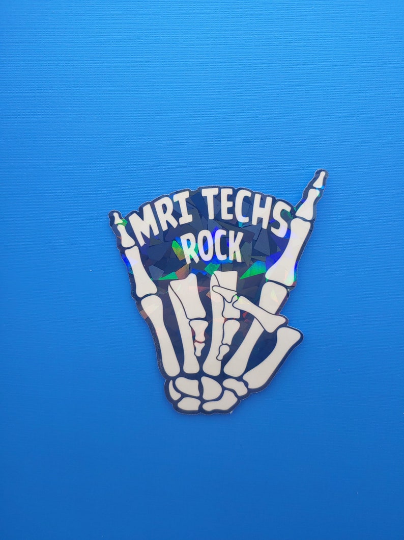 MRI TECHS ROCK Skeleton Hand Sticker | Holographic Vinyl Decal for ...