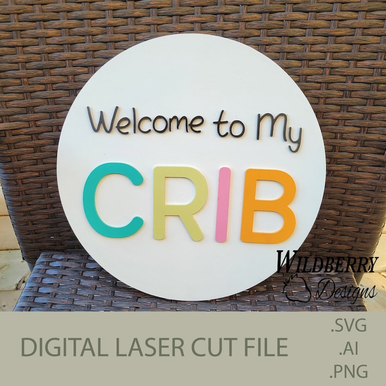 DIGITAL DOWNLOAD - Welcome to My Crib Sign, Baby's Room, Nursery Decor ...