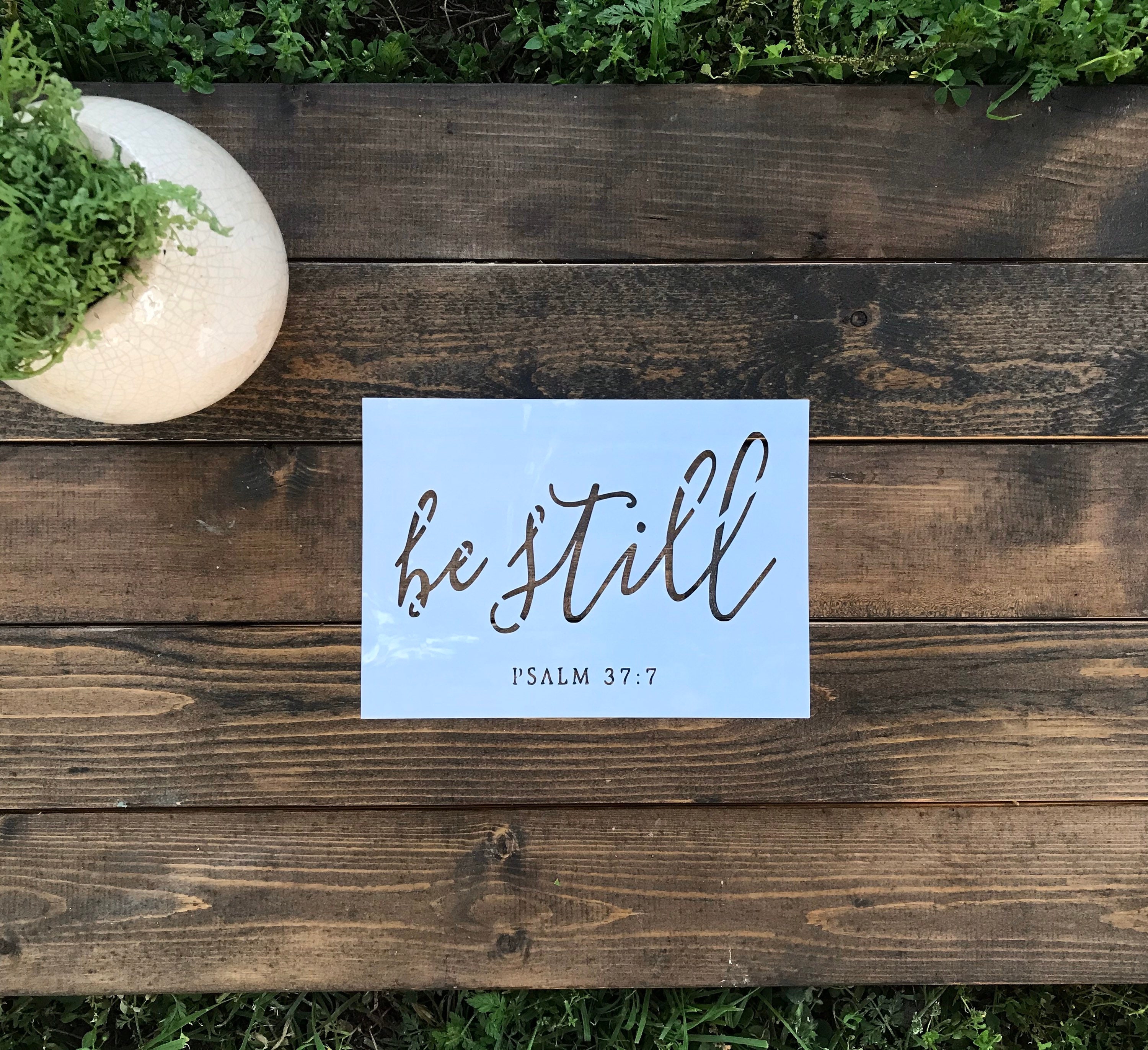 Reusable Be Still Stencil not A Sign - Etsy