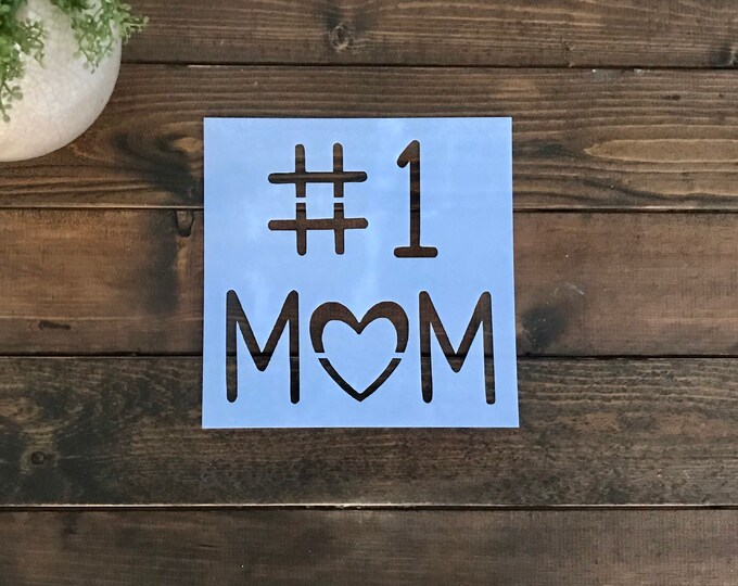 Stencil, 1 Mom Reusable Stencil, Mothers Day Gift, DIY Mothers Day Gift ...