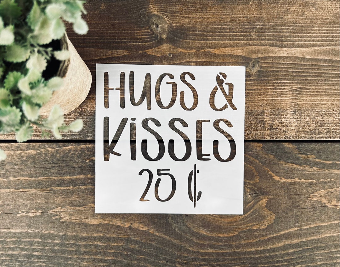 Stencil, Reusable Hugs and Kisses Stencil, Valentines Stencil, Love ...