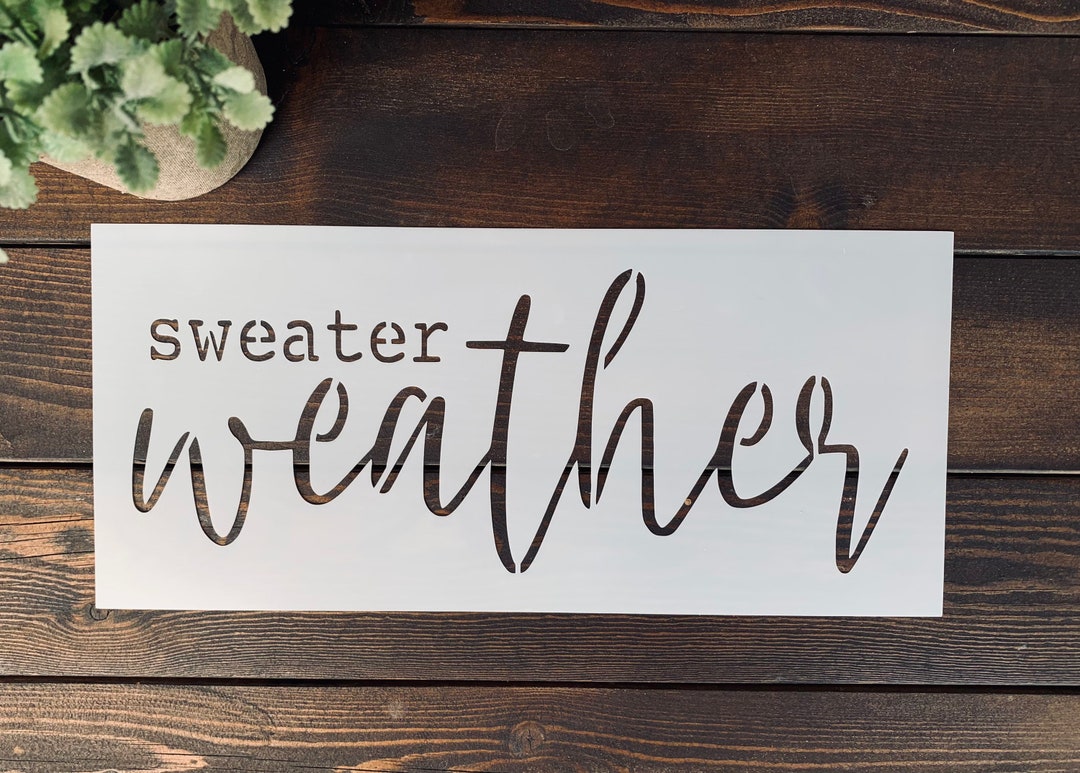 Stencil, Sweater Weather Stencil, Christmas Stencil, DIY Christmas Sign ...