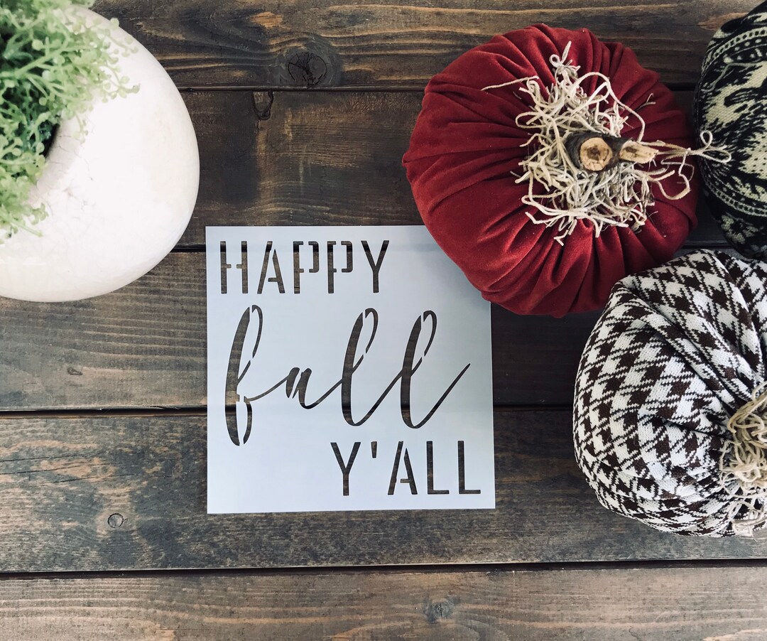 Stencil, Happy Fall Y’all Stencil, Thanksgiving Stencil, Fall Stencil ...