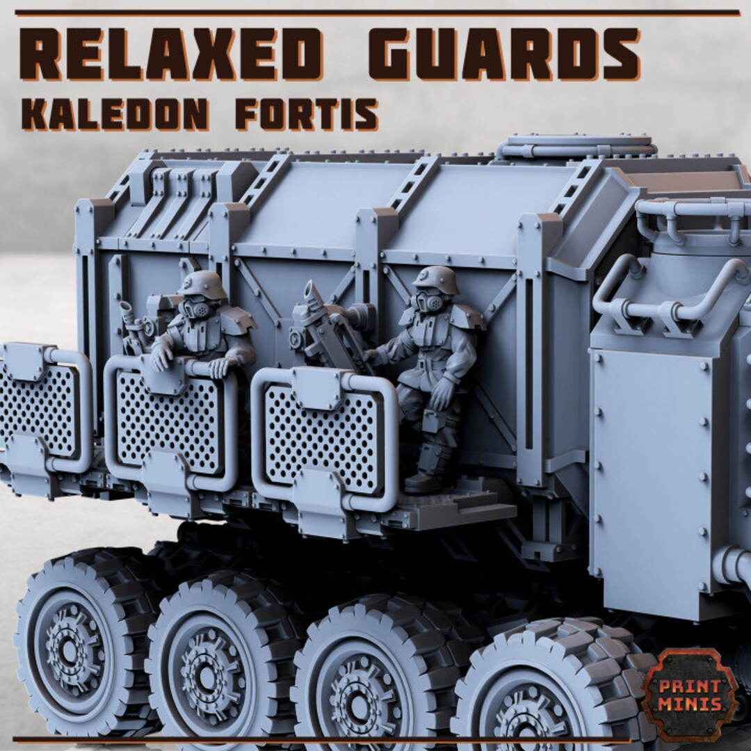 Relaxed Guards Colossus Heavy Transport Kaledon Fortis Print Minis ...