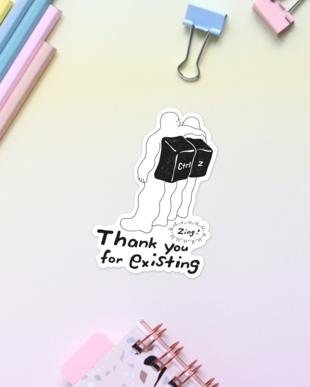 Thank You for Existing Die Cut Sticker, Encouragement Gift for Friend ...