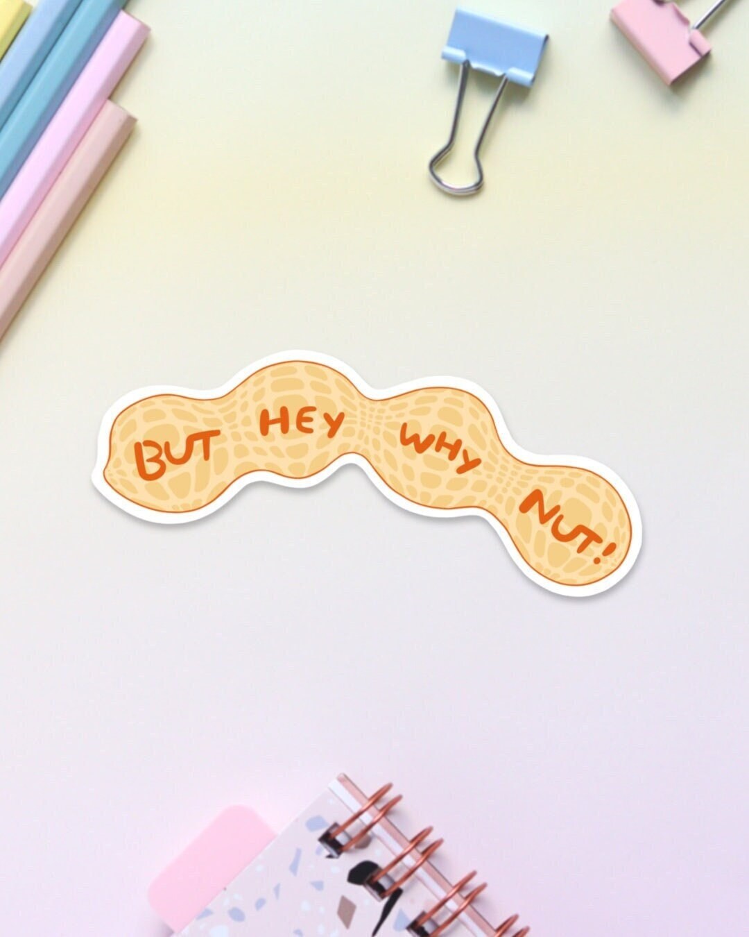 Encouraging Nut Pun Peanut Sticker, Cute Vinyl Sticker for Water Bottle ...