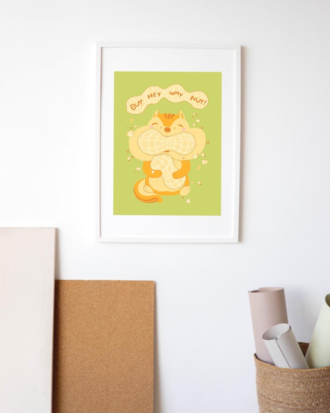 Adorable Chipmunk Eating Peanuts Art Print, Encouraging Quote Nut Pun ...