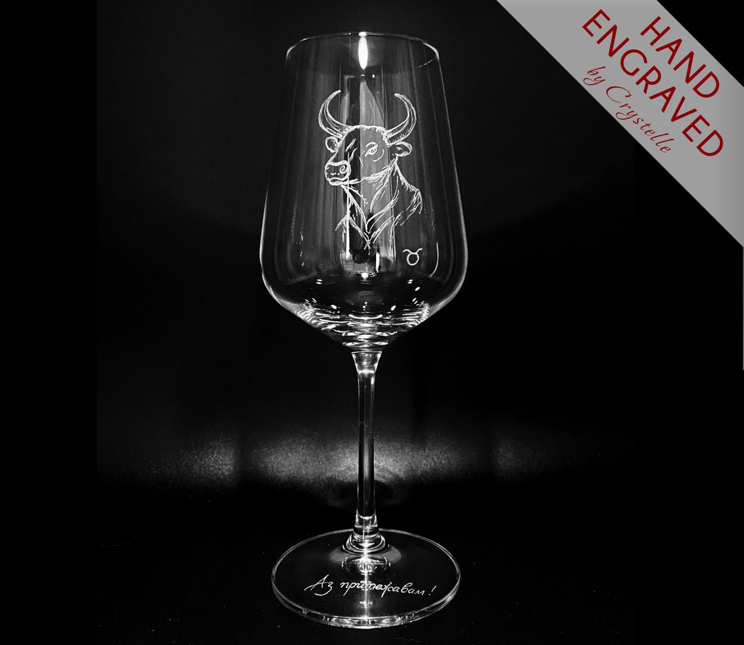 Taurus Zodiac Wine Glass Hand Engraved Fully Personalized Birthday Gift ...