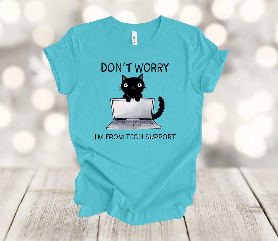 Funny Cat Tech Support Shirt: Feline Lover Gift, Plus Sizes - Etsy