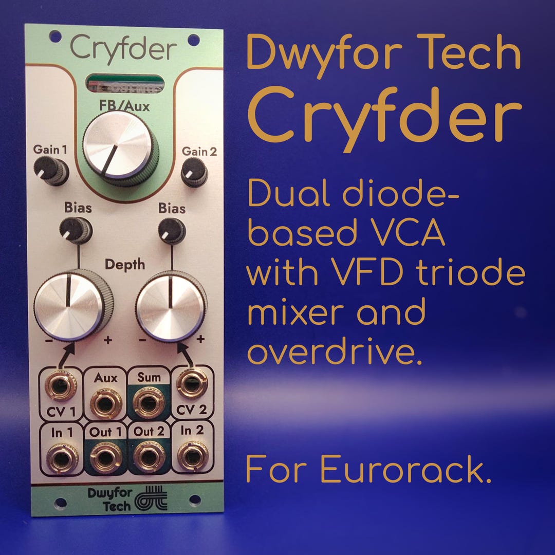 Dwyfor Tech Cryfder - Eurorack DIY Dual VCA, VFD Vacuum Tube Mixer ...