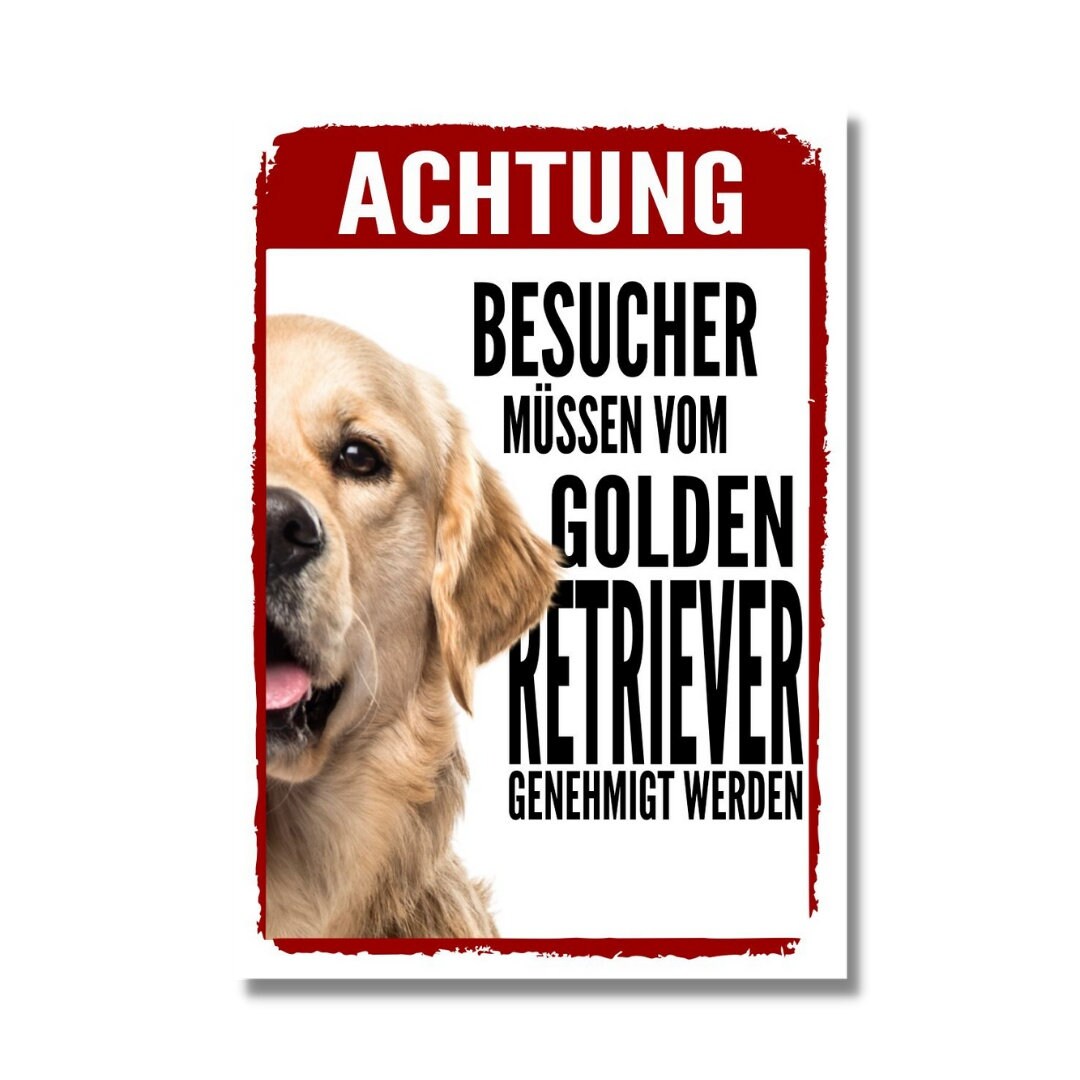 Golden Retriever Genehmigung Dog Schild Spruch Türschild Hundeschild ...