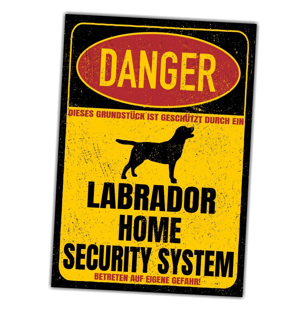 Labrador Labby Schild Danger Security System Türschild Hundeschild ...