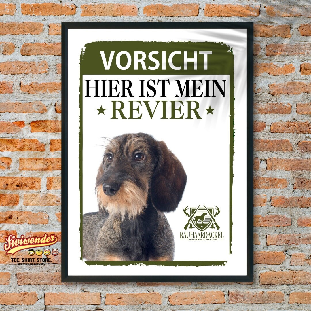 Rauhaardackel Schild Revier Jagd Türschild Hundeschild Warnschild Hund ...