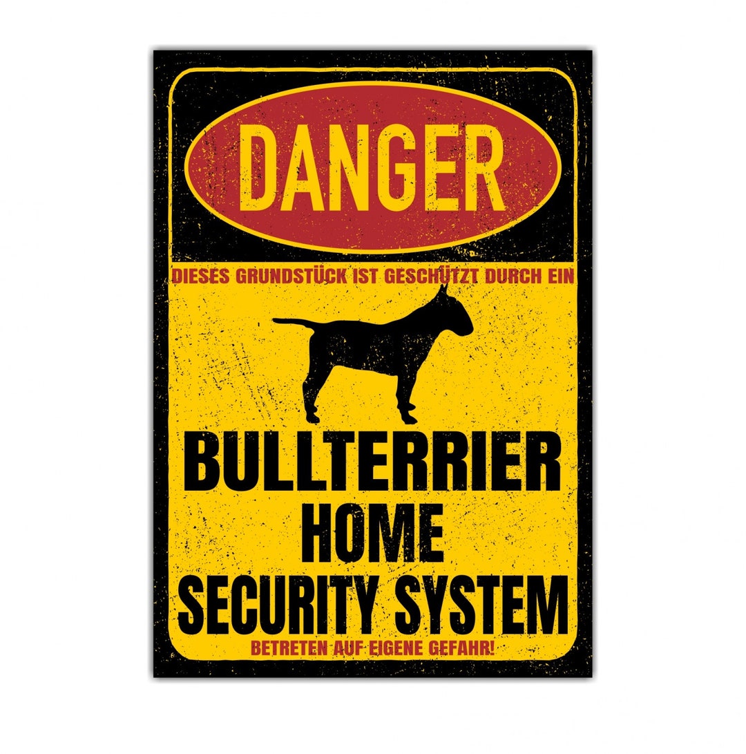 Bullterrier Bully Dog Schild Danger Security System Türschild ...