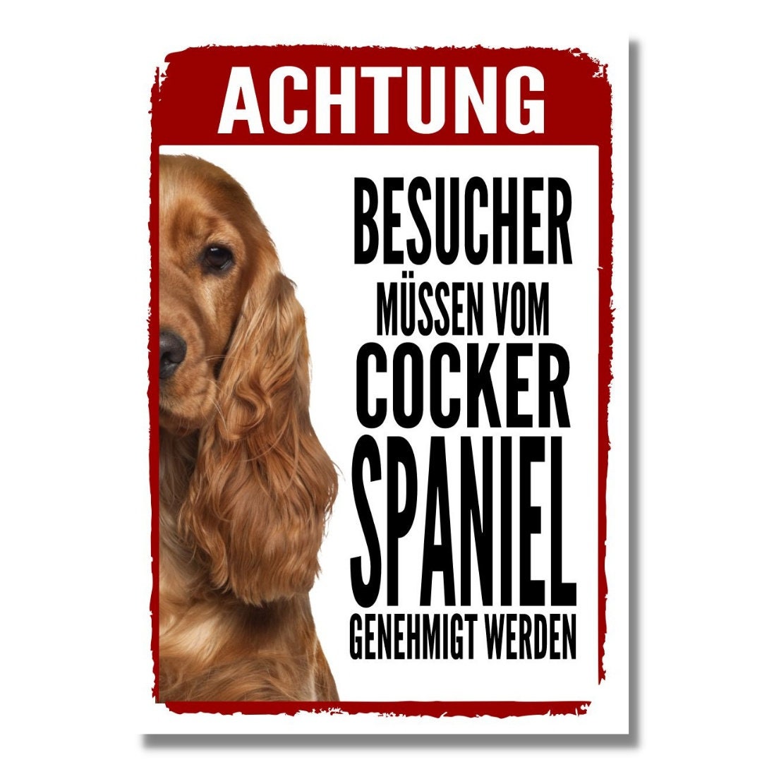 Cocker Spaniel 2 Genehmigung Dog Schild Spruch Türschild Hundeschild ...
