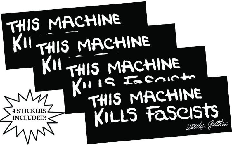 This Machine Kills Fascists 4 Sticker Set - Etsy