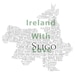 County Sligo for the Craic Map Irish Themed Word Art Poster Irish Print ...