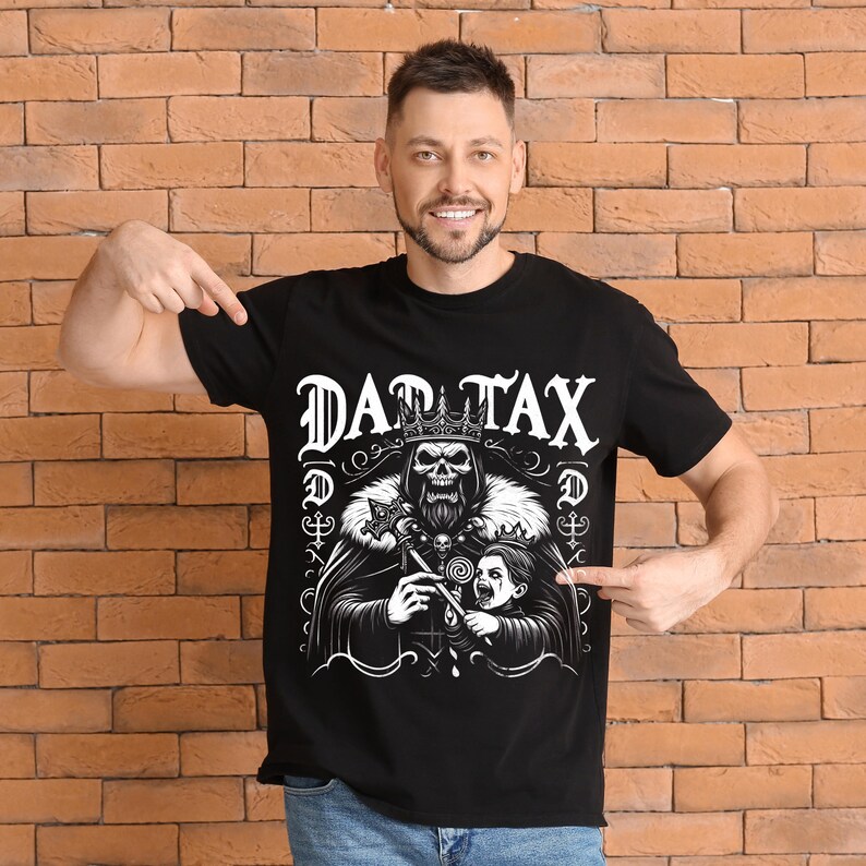 Dad Tax SVG PNG – Funny Skull Dad Design – Father’s Day Skeleton ...