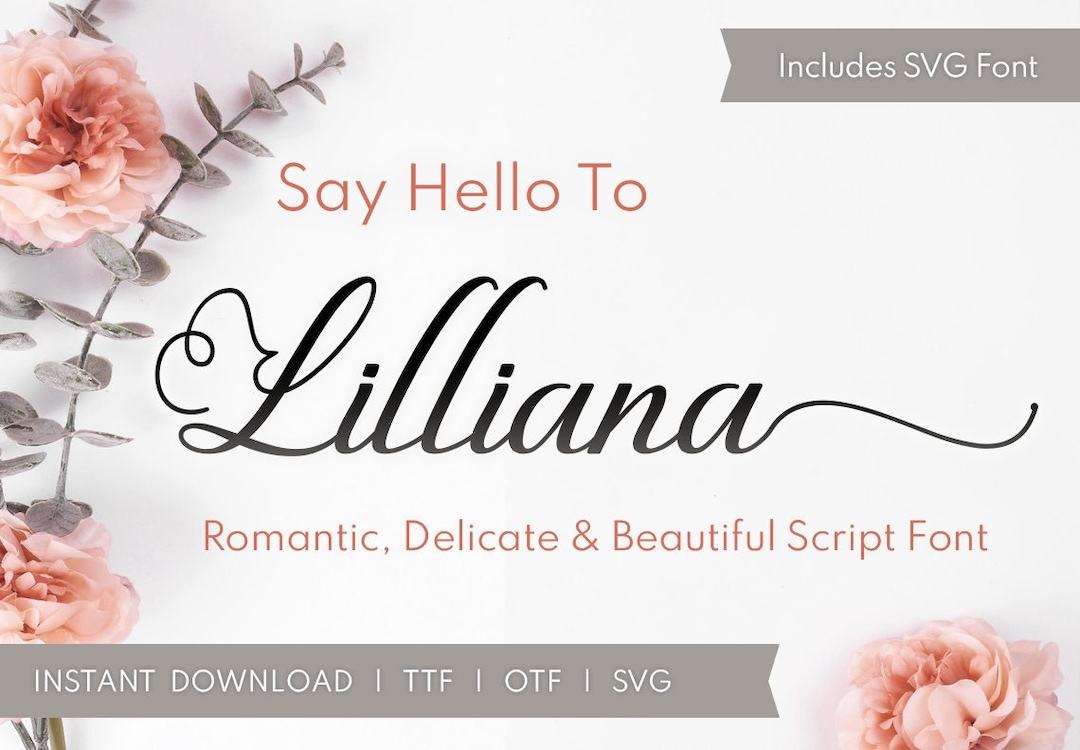 Lilliana Font | Romantic, Delicate, and Beautiful Handwritten Script Font. Wedding Invitation ...