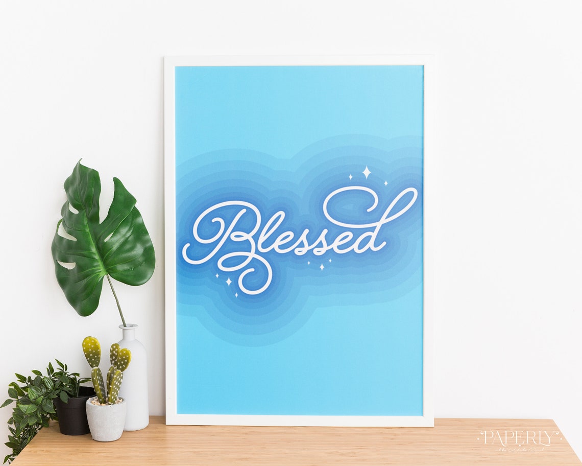 Blue Blessed Quote Art Print Colorful Style Poster Wall | Etsy