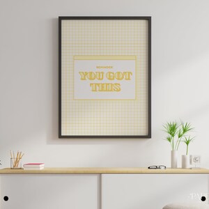 Yellow You Got This Quote Art Print | Colorful Style Poster | Wall Art ...