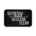 So Fresh and so Clean Clean Bath Mat, Funny Bath Mat, Cute Bathroom ...