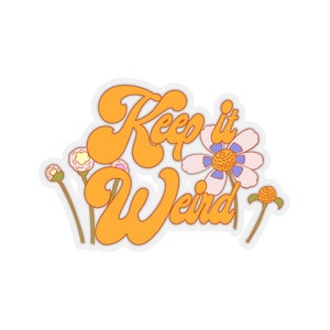 Keep It Weird Kiss-cut Stickers, Morbid Podcast Fan Stickers, Keep It ...