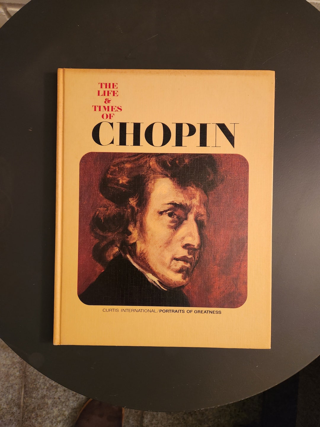 Book the Life and Times of Chopin Portraits of Greatness the Curtis ...