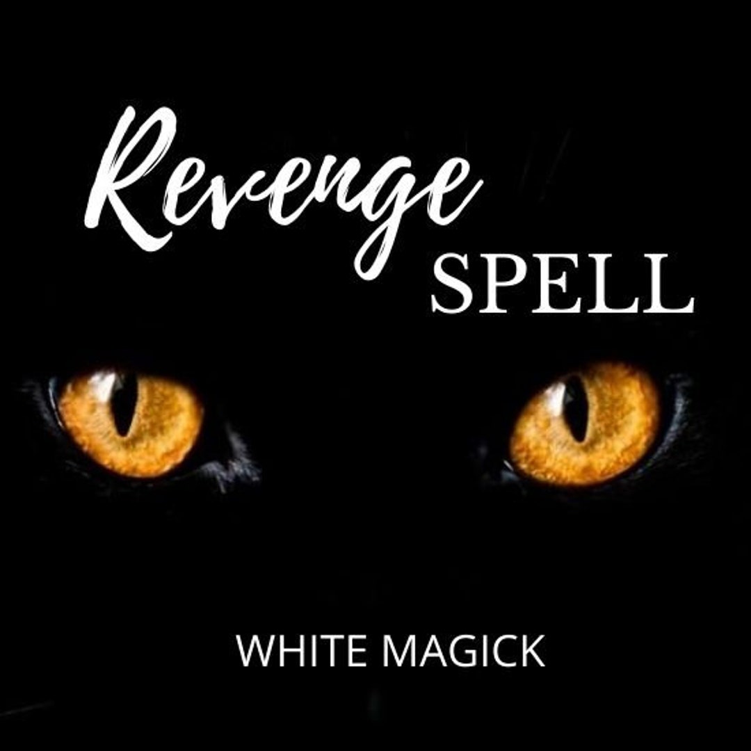 Buy Revenge Spell for Those Who Have Wronged You Justice/karma ...