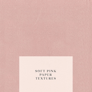 Soft Pink Paper Textures - Textures Beige Background - Digital ...