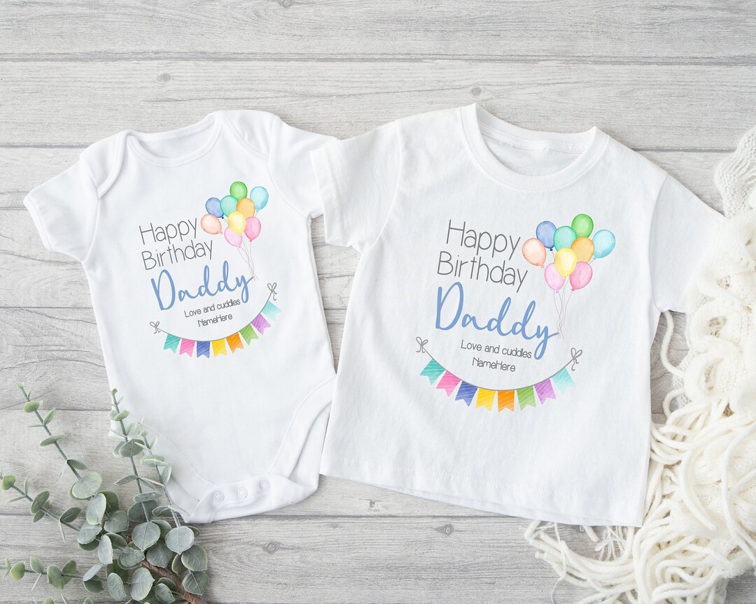 Personalised HAPPY BIRTHDAY DADDY Balloon & Bunting Baby Vest Bodysuit ...