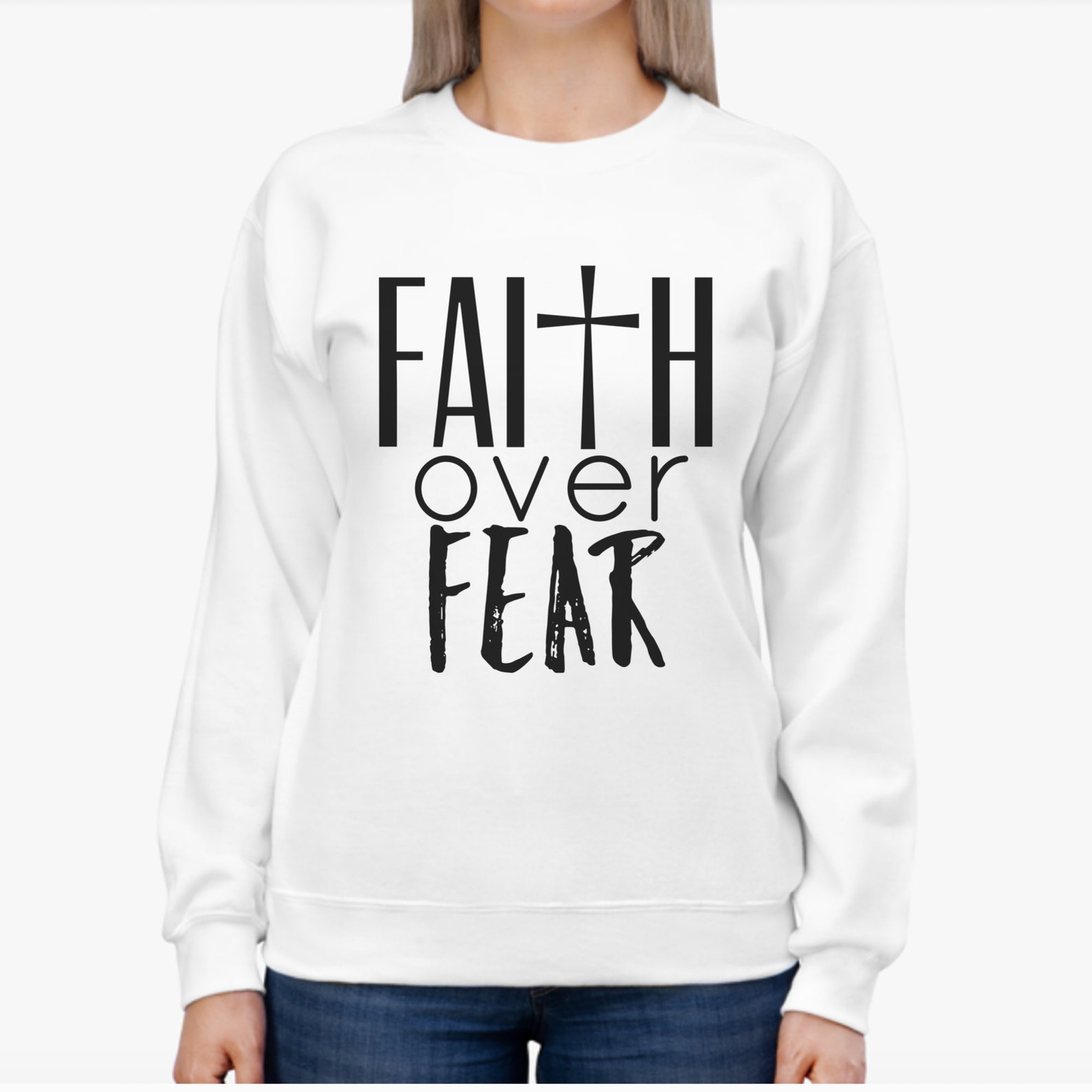 Faith Over Fear Sweatshirt, Christian Sweater Sweatshirt Women and Men ...