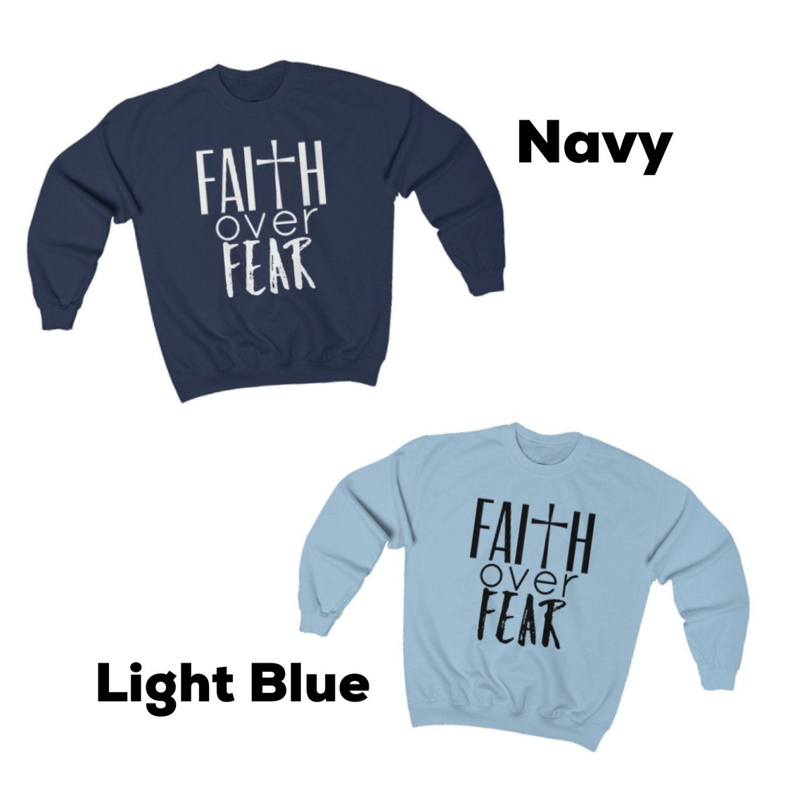 Faith Over Fear Sweatshirt, Christian Sweater Sweatshirt Women and Men ...